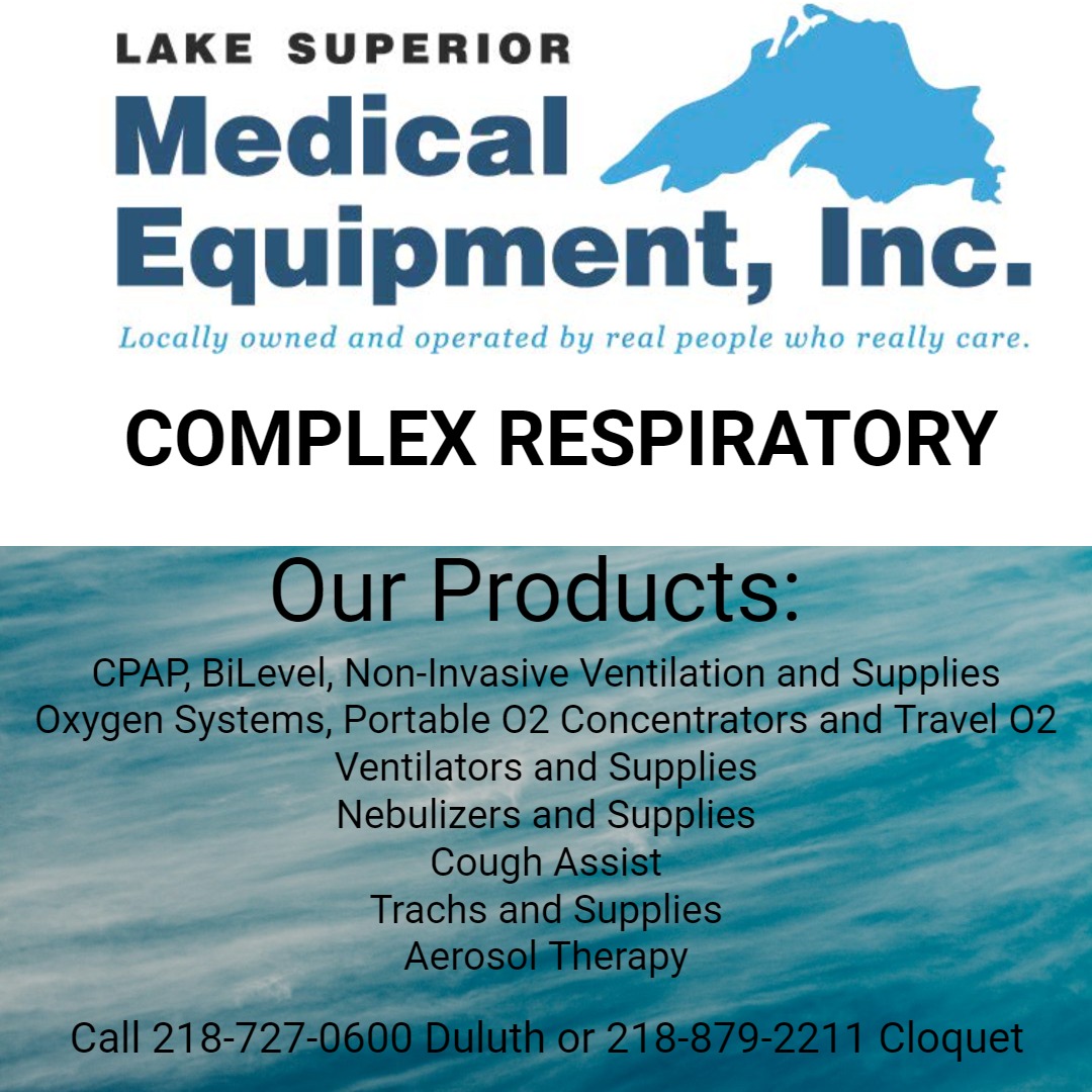 Complex Respiratory Lake Superior Medical Equipment